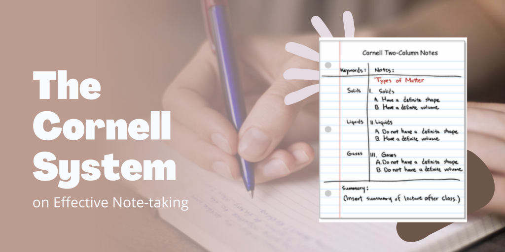 The Cornell System on Effective Note Taking - UPC TLRC